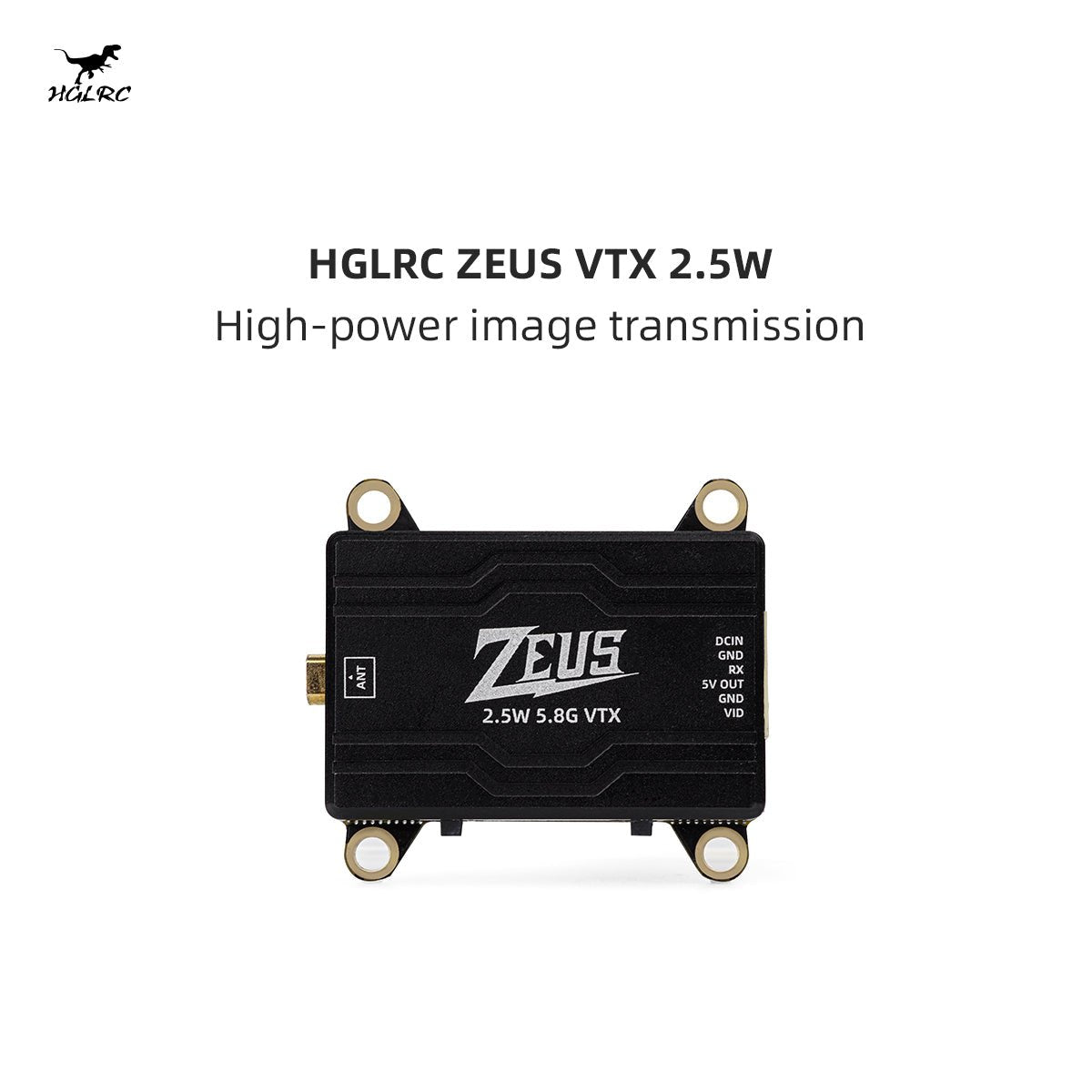 HGLRC ZEUS VTX 2.5W High Power 5.8G Image Transmission Adjustable Powe – HGLRC Company